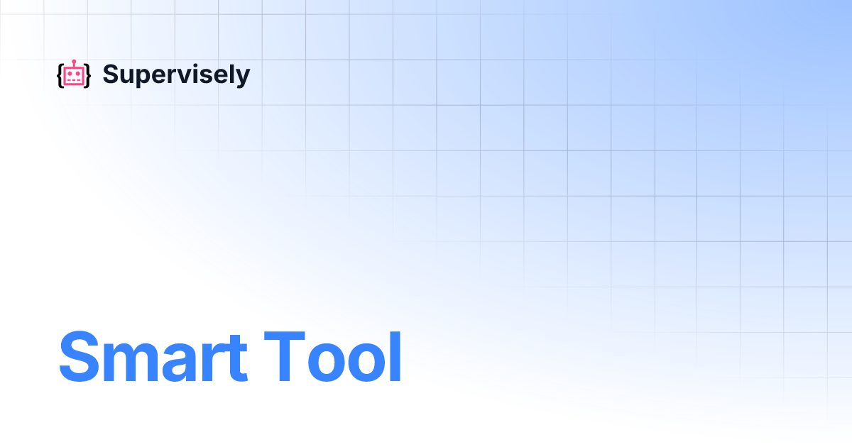Smart Tool | Supervisely