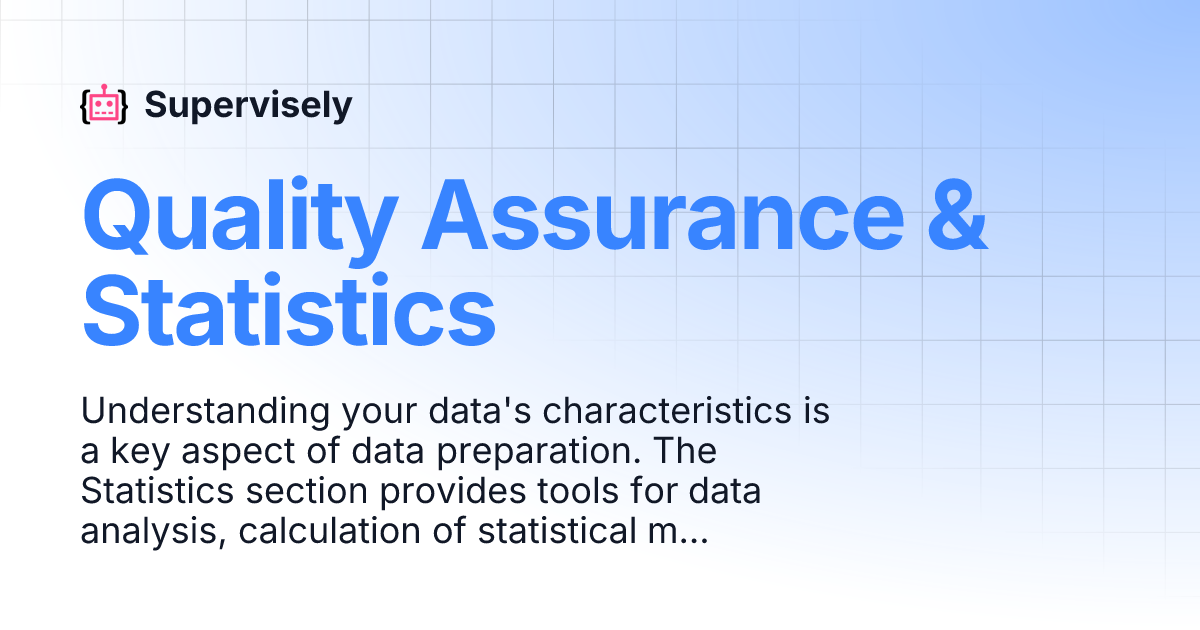 Quality Assurance & Statistics | Supervisely