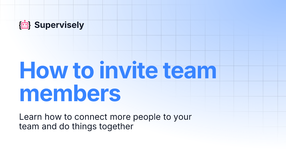 How to invite team members | Supervisely